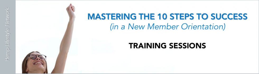 New Member Orientation Training | A Resource Center for Kannaway ...